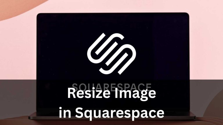 How to Resize Image in Squarespace | Step-by-Step Beginner Tutorial